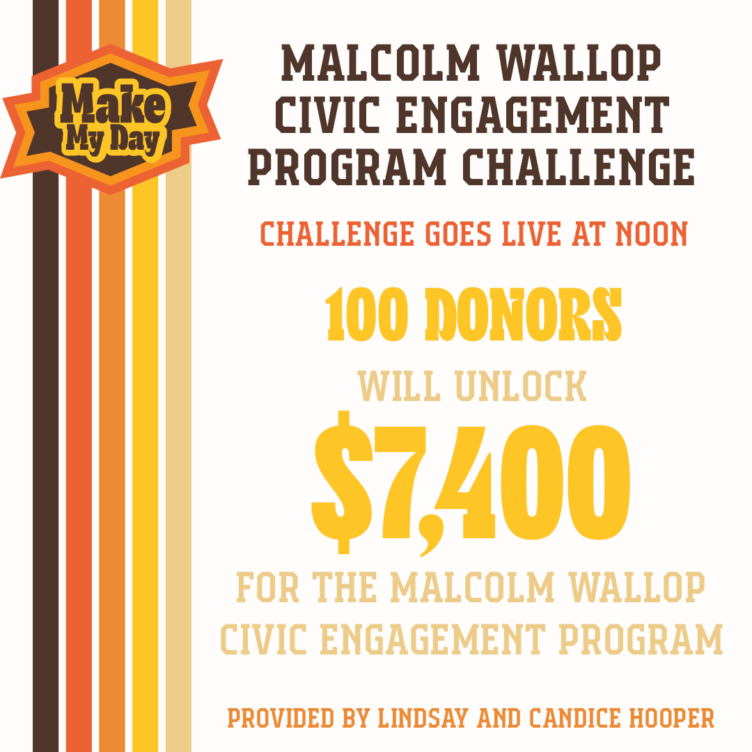 Malcolm Wallop Civic Engagement Program · GiveCampus
