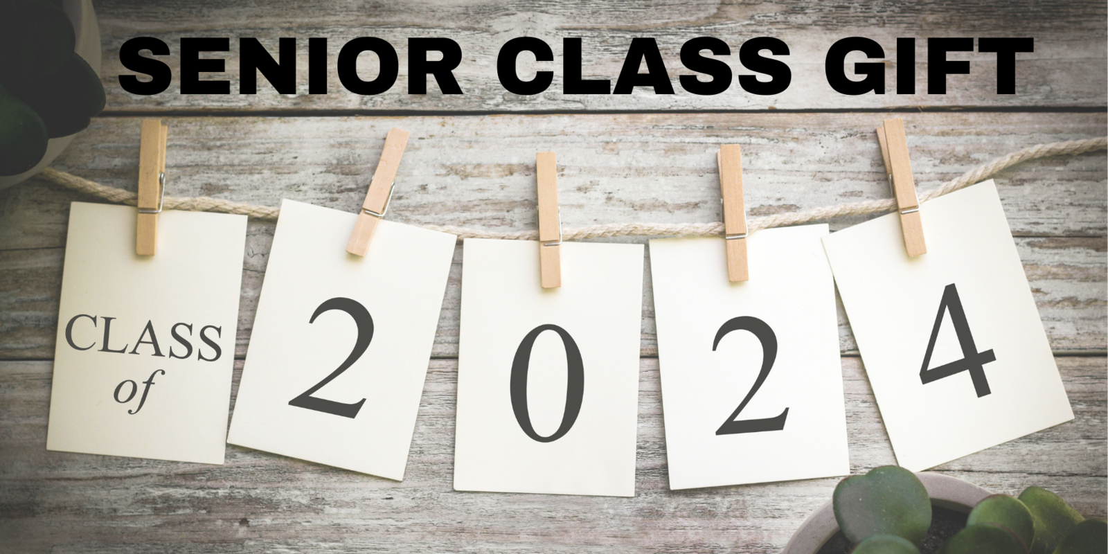 2024 Senior Class Gift · GiveCampus