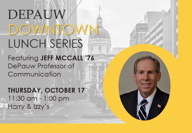 DePauw University: Indianapolis Lunch Series with Jeff McCall '76 · GiveCampus