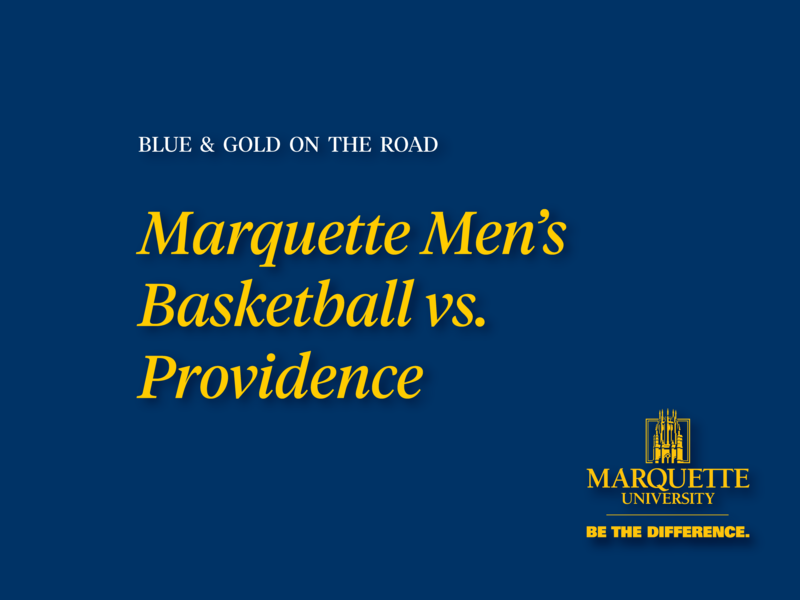Marquette University: Marquette Men's Basketball at Providence: Blue ...