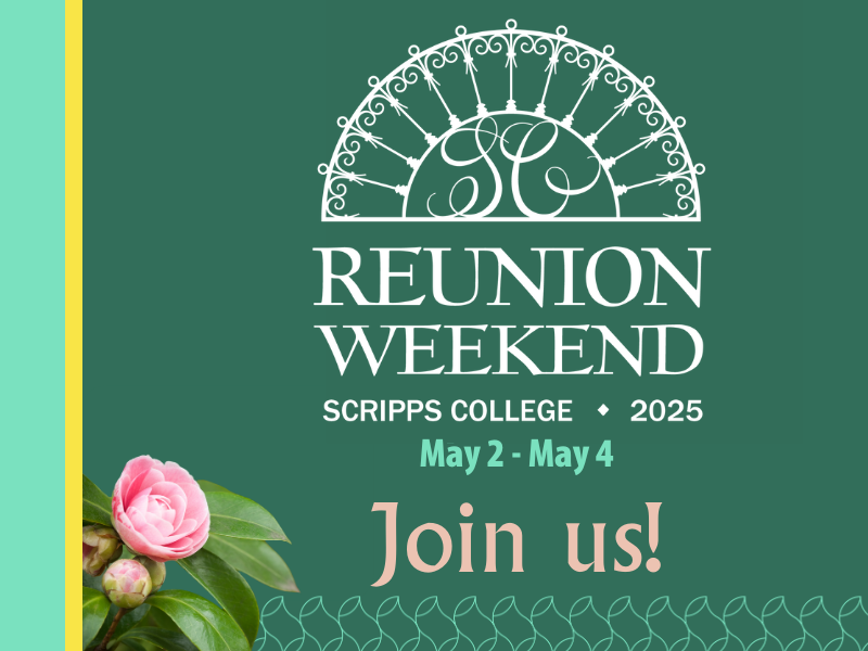 Scripps College: Reunion Weekend 2025 · GiveCampus