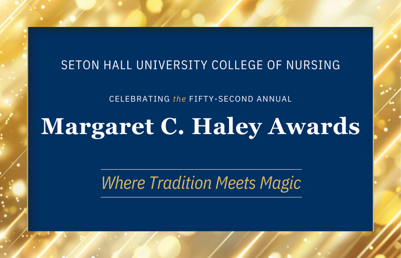 Seton Hall University: 52nd Annual Margaret C. Haley Awards · GiveCampus