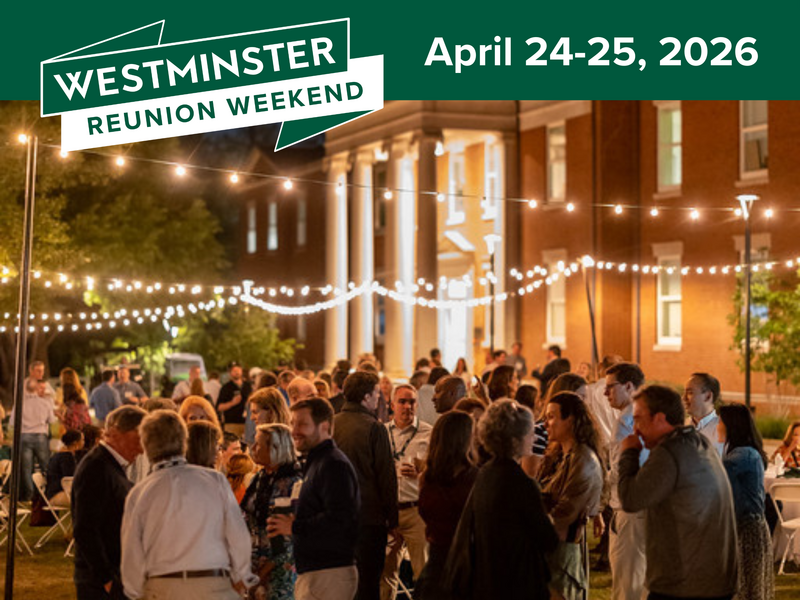 The Westminster Schools: Westminster Reunion Weekend 2026 · GiveCampus